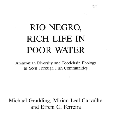 Río Negro, rich life in poor water : Amazonian diversity and food-chain ...